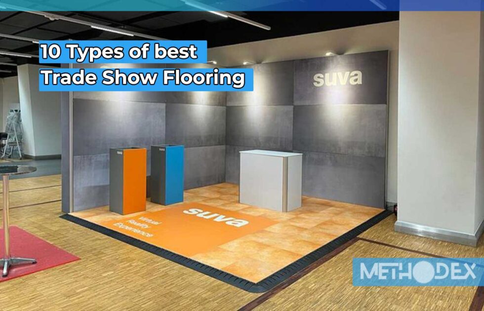 10 Types of best Trade Show Flooring that is used the most