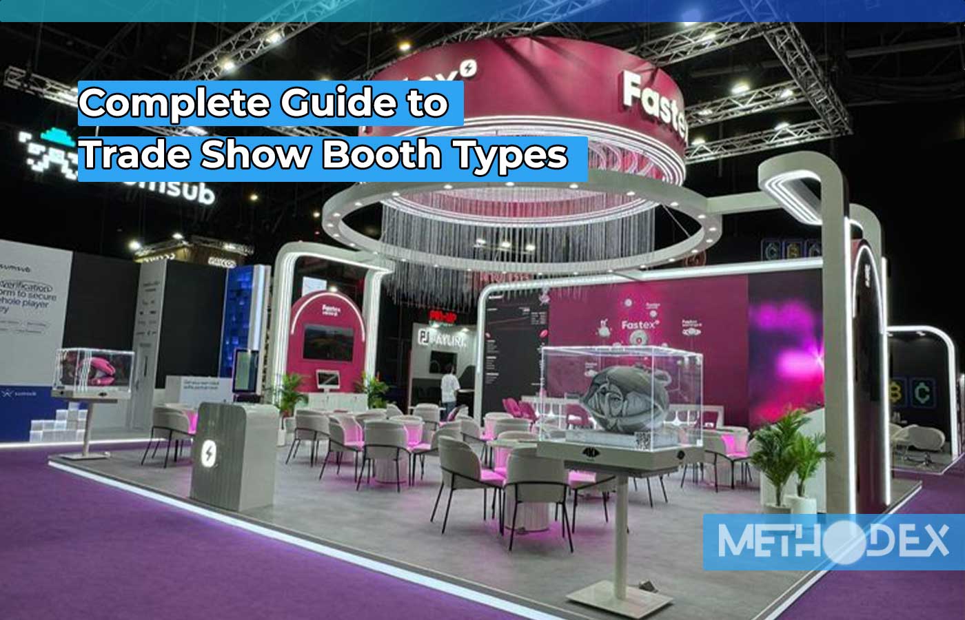 Complete Guide to Trade Show Booth Types Varieties