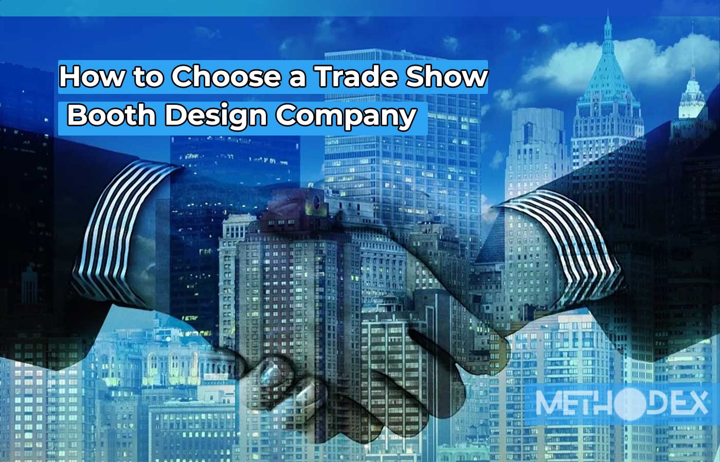 How to Choose a Trade Show Booth Design Company