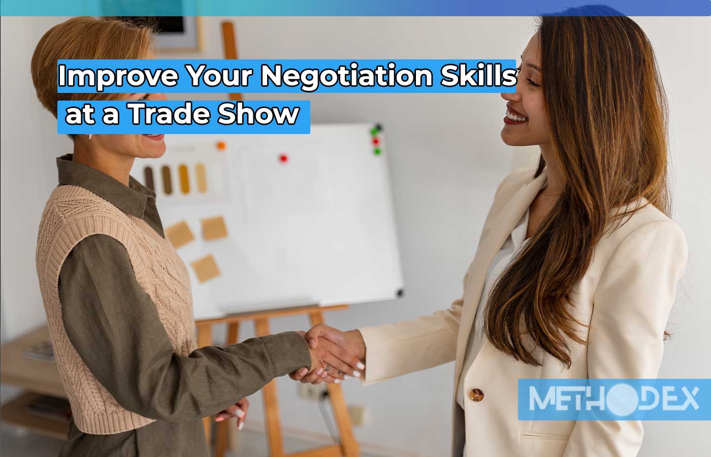 10 Tips to Improve Your Negotiation Skills at a Trade Show