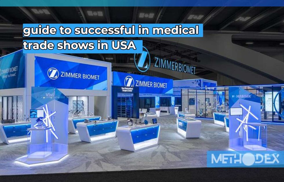 guide to successful in medical trade shows in USA