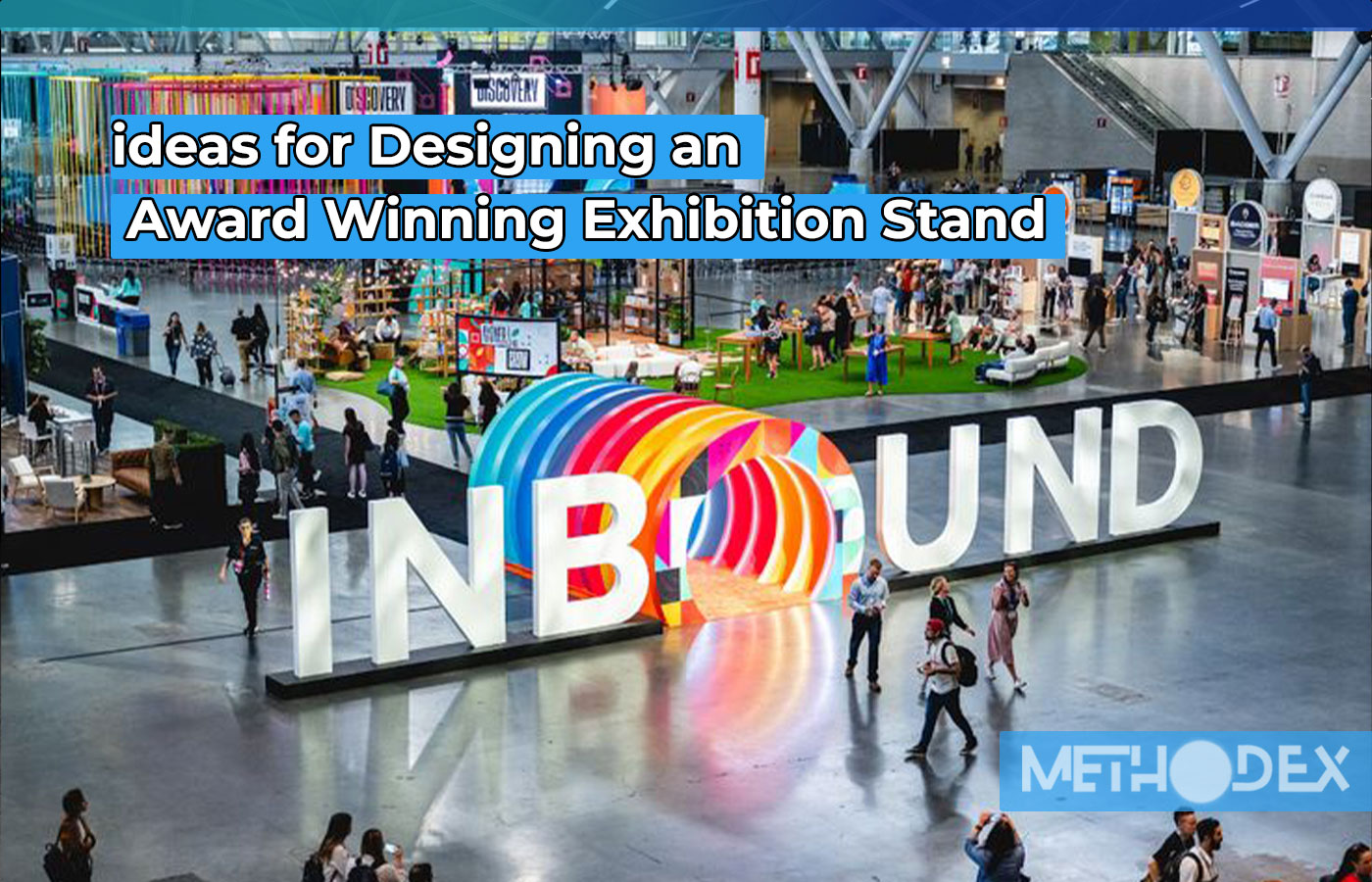 +30 ideas for Designing an Award Winning Exhibition Stand