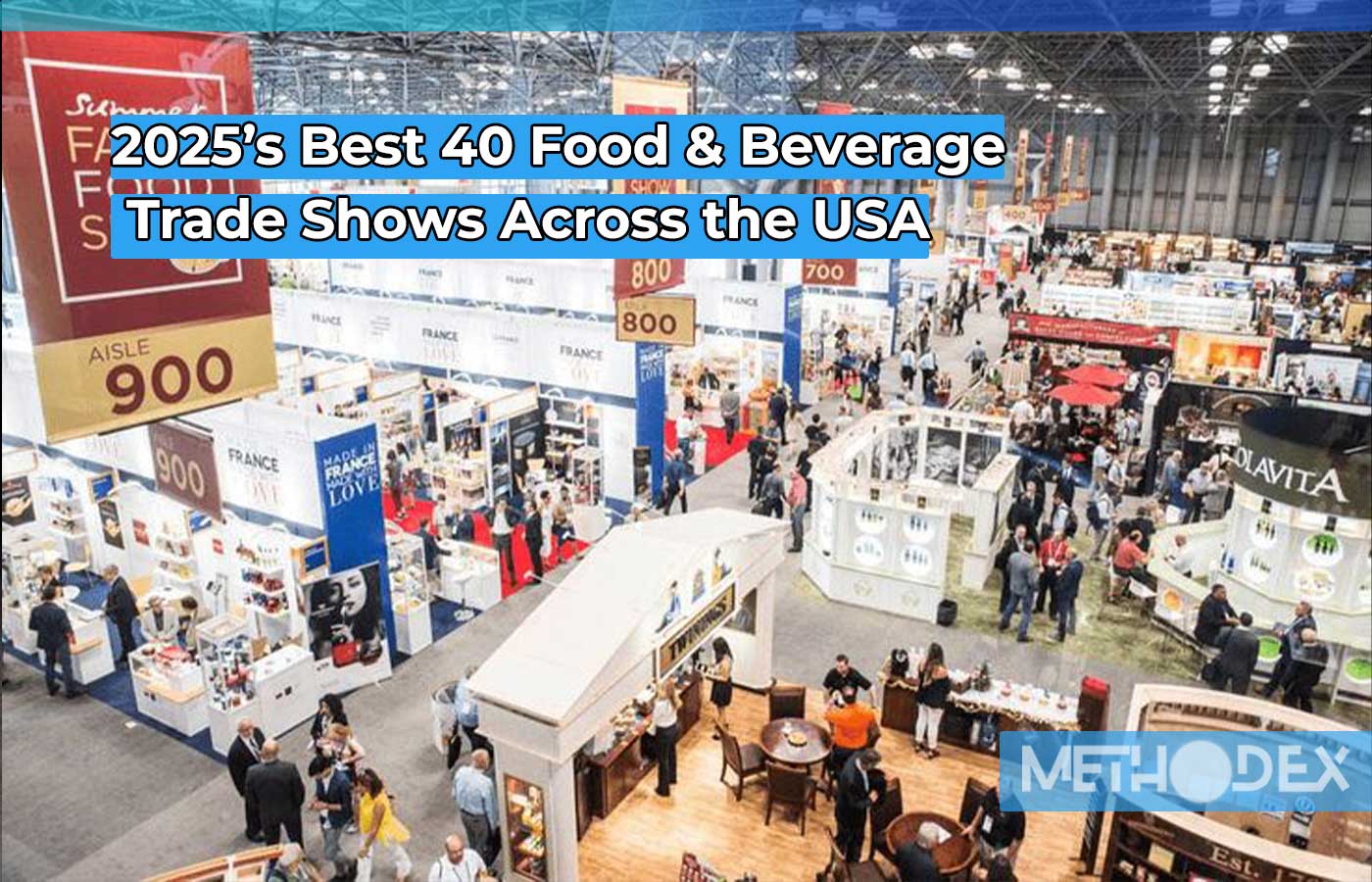 Top 40 Food & Beverage Trade Shows 2025 in the USA